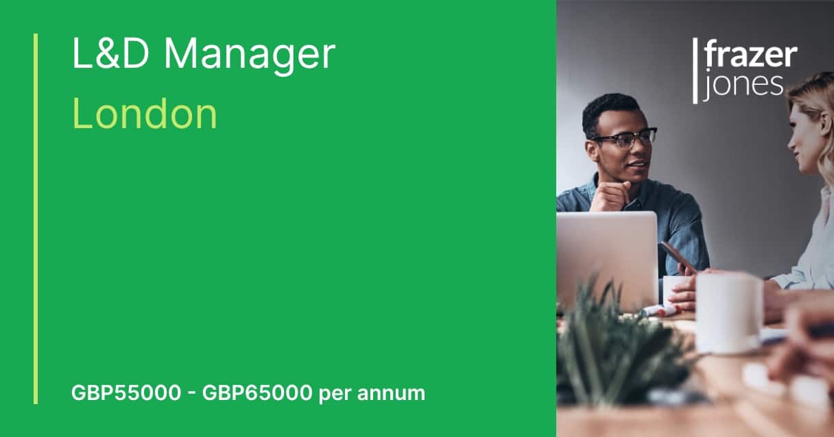 L&D Manager | Frazer Jones